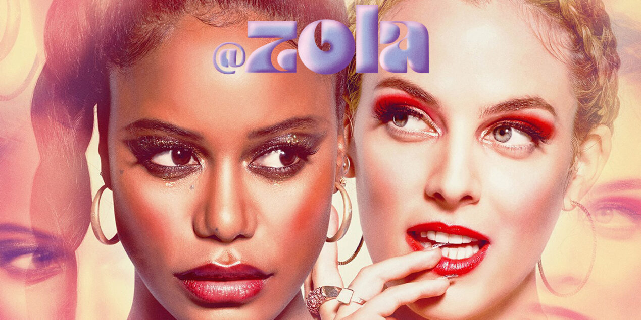 Blu-ray Review: “Zola” Intrigues With Its Crazy Narrative But Also ...