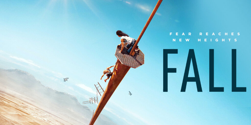 Blu-ray Review: “Fall” Entertains Until It Incorporates A Silly Twist ...