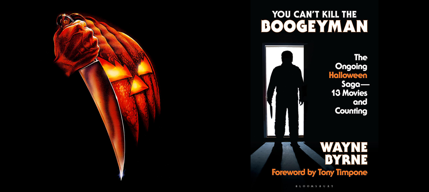 Book Review: ‘You Can't Kill The Boogeyman: The Ongoing Halloween Saga ...